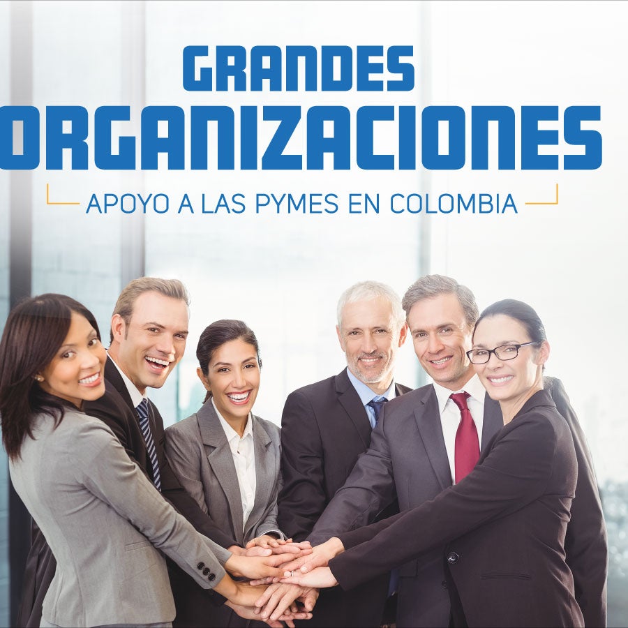 Foro: "Grandes organizaciones: Apoyo a las Pymes en Colombia"