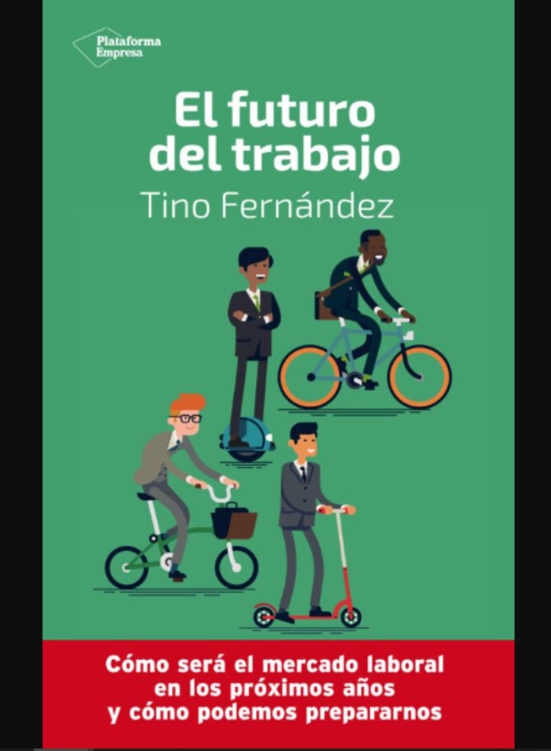 El futuro del trabajo por El futuro del trabajo - Recomendado para ...