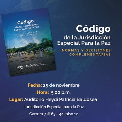 Lanzamiento del libro 'Código de la Jurisdicción Especial para la Paz ...