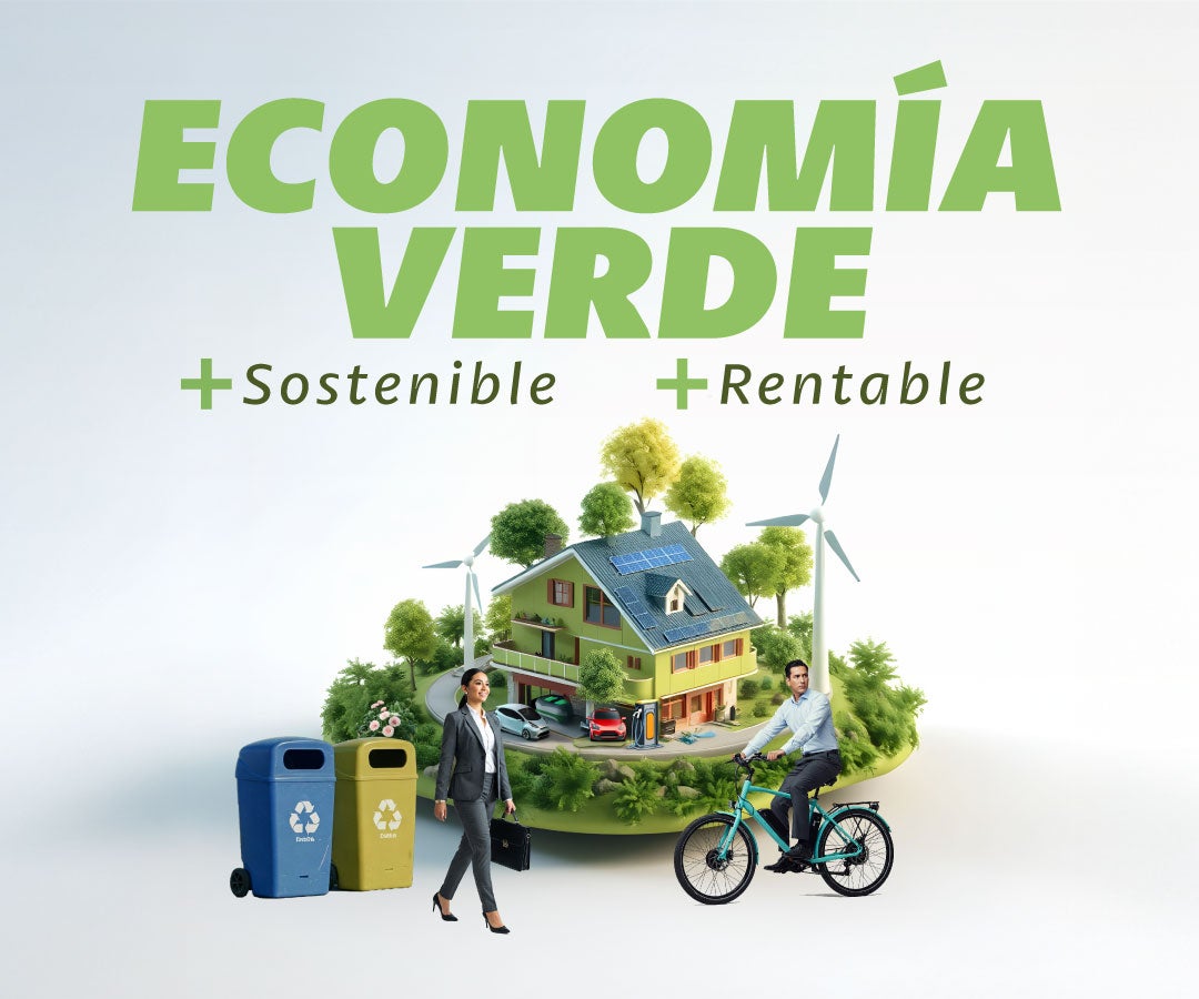 Foro Presencial: Economía Verde +Sostenible +Rentable