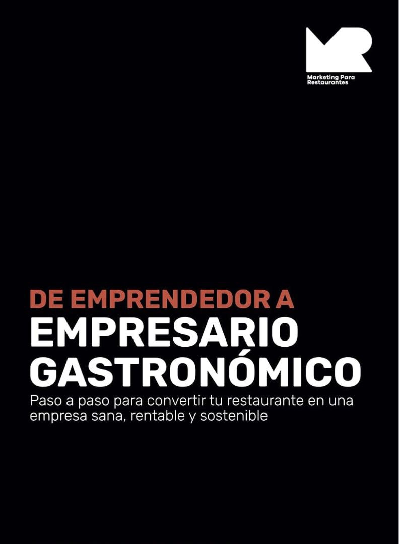 De emprendedor a empresario gastronómico, convierta su restaurante en ...